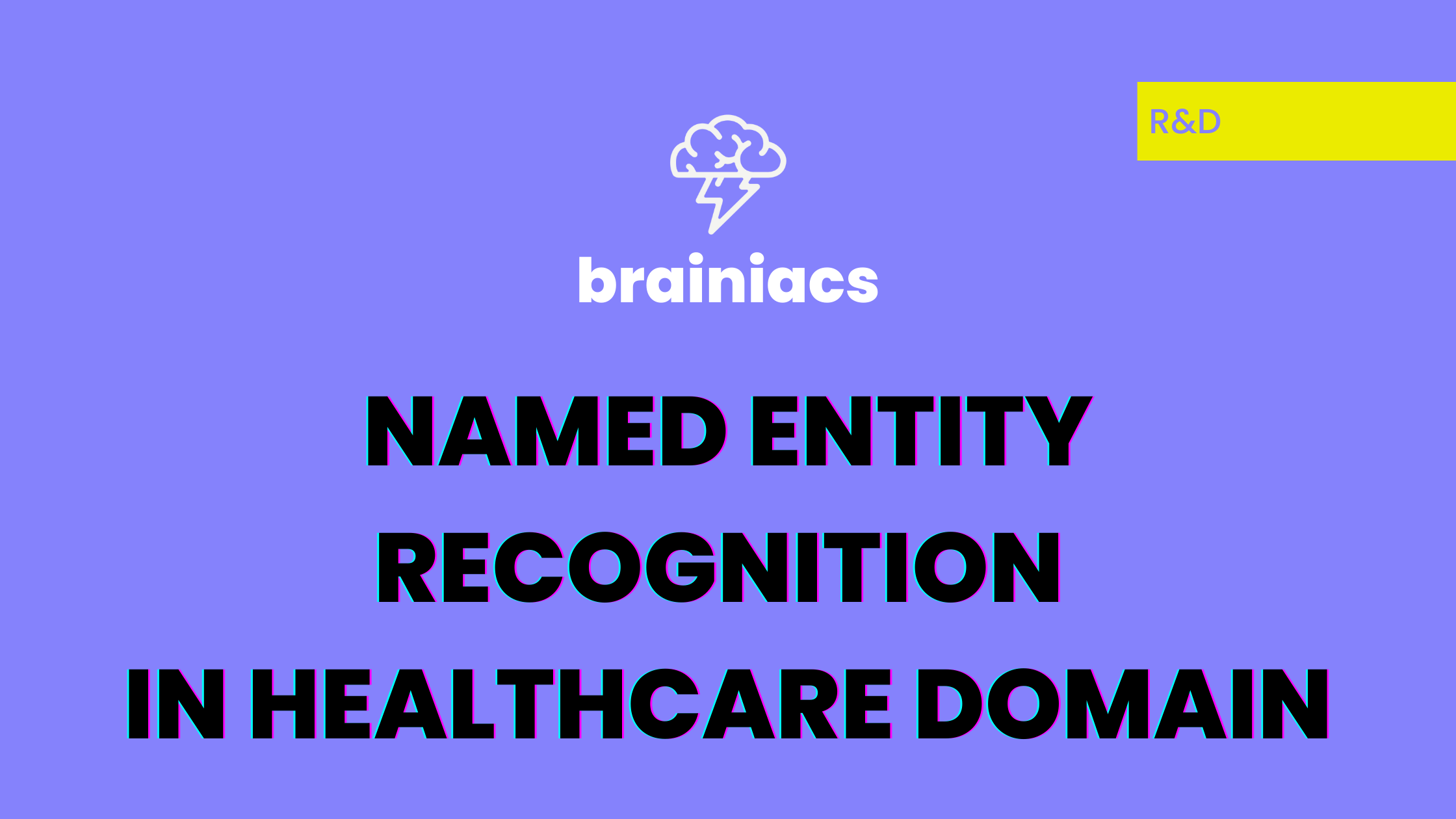 Named Entity Recognition in Healthcare Domain Named Entity Recognition in Healthcare Domain